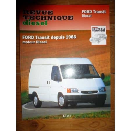 RTA Revue technique utilitaires FORD TRANSIT FT100 - FT125 - FT130 - FT150 - FT175 - Moteur 2401