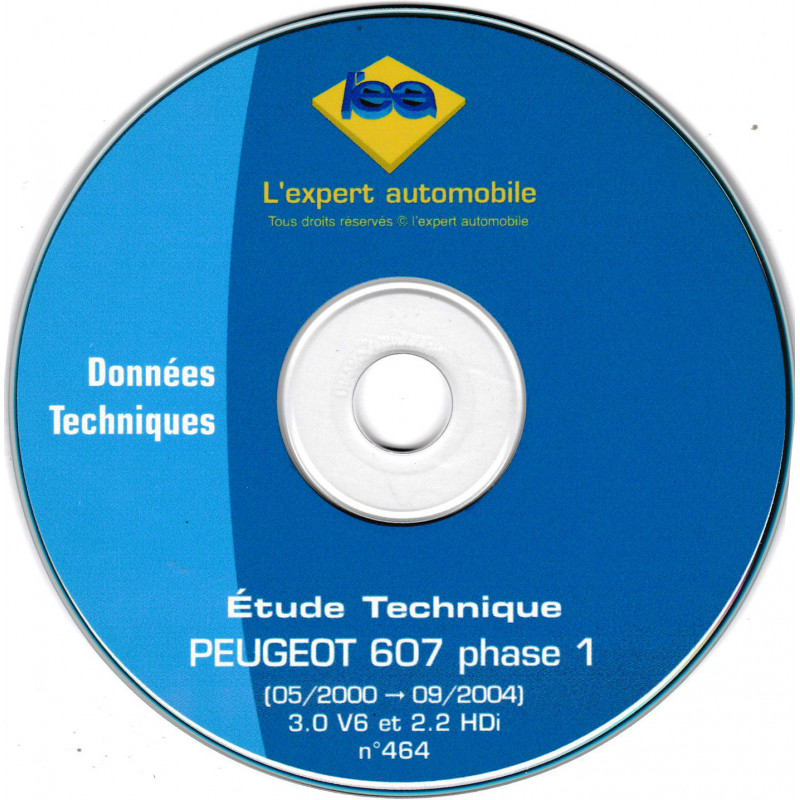 PEUGEOT 607 Phase 1 de Mai 2000 à Septembre 2004 3.0 V6 - 2.2 HDi CD-LEA0464 -Revue Technique L ...